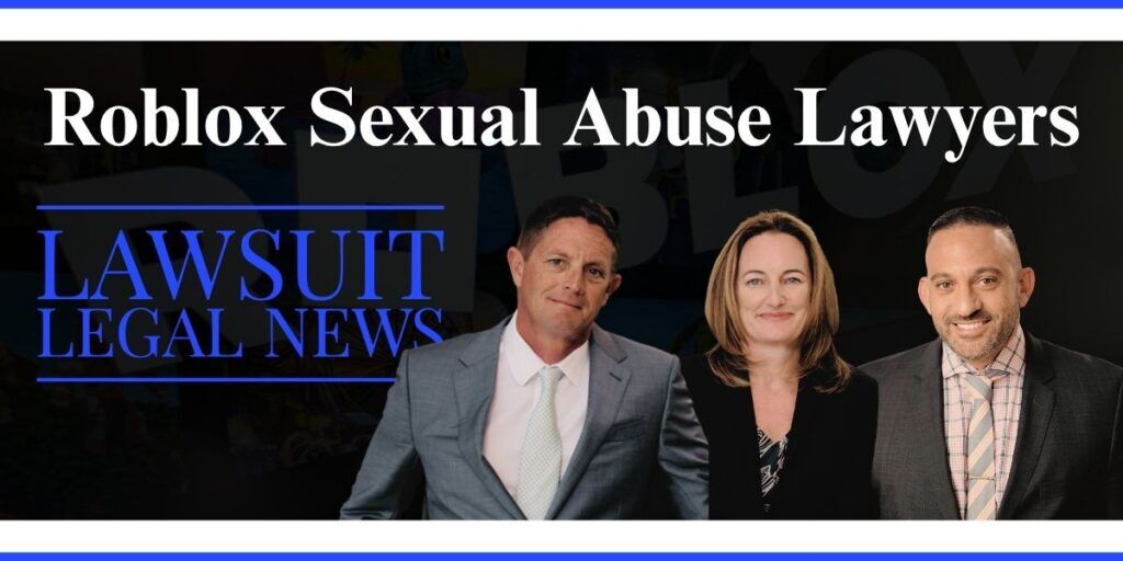 Roblox Sexual Abuse & Child Exploitation Lawsuit | May 2026